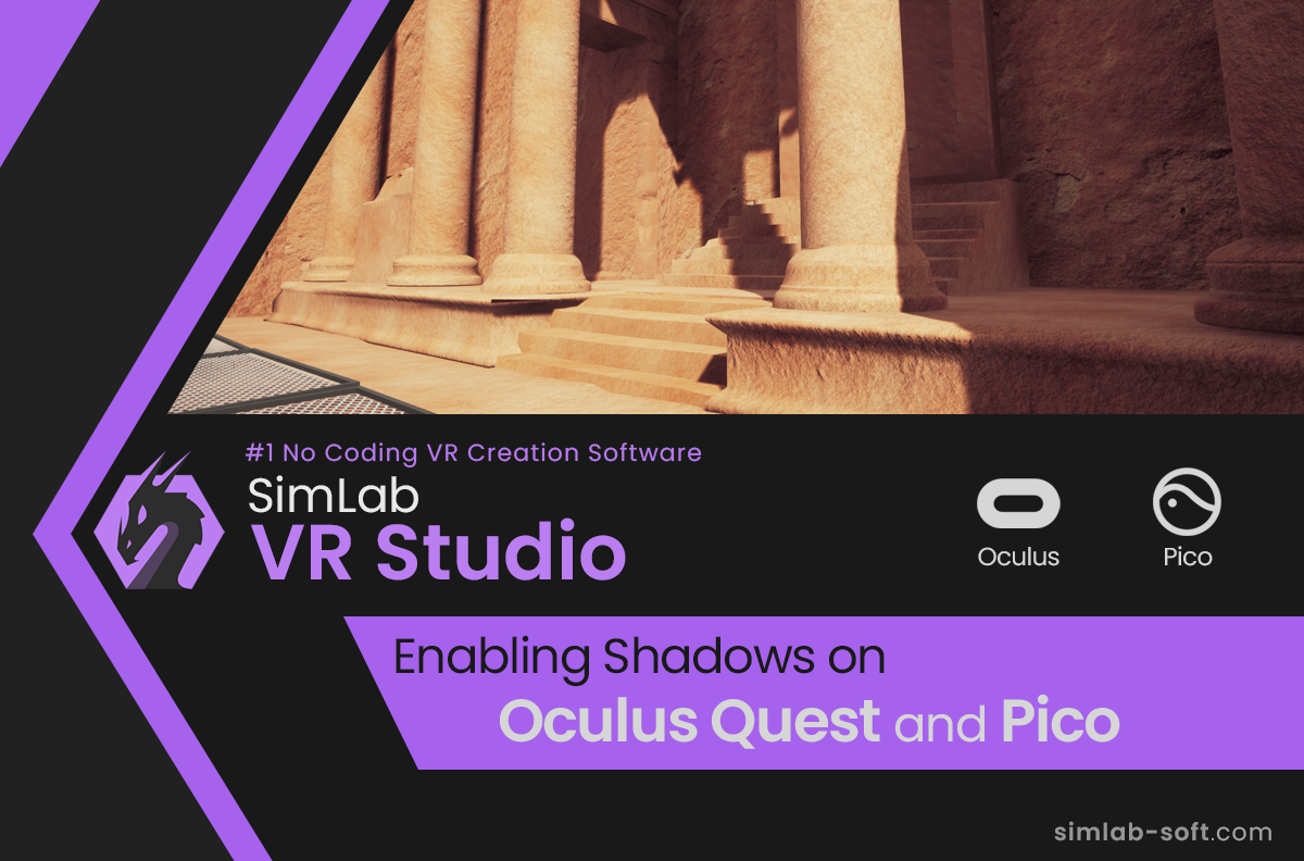 Enabling shadows on Quest/Pico • SimLab Soft Blog